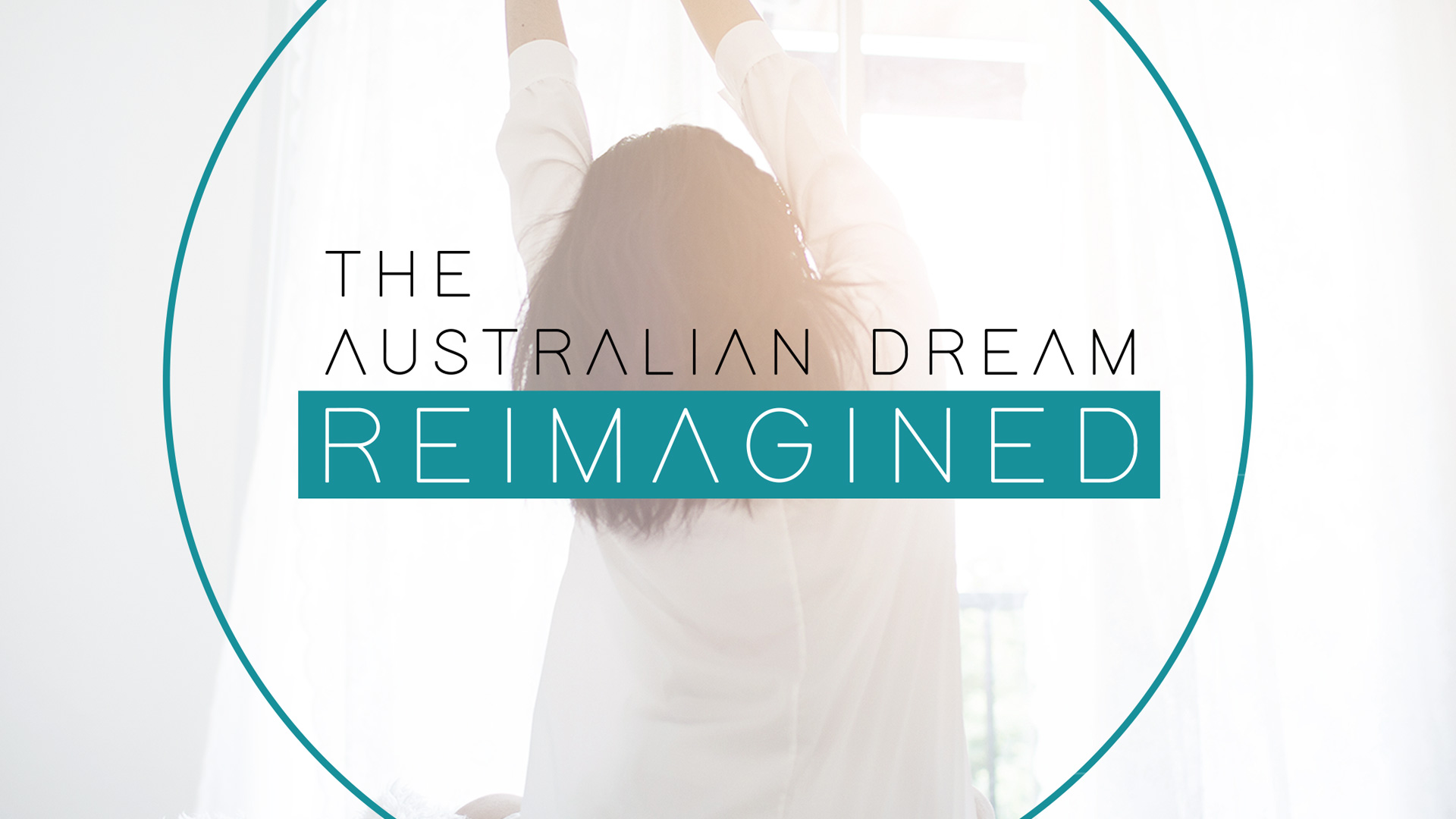 The Australian Dream Has Changed - Nine for Brands