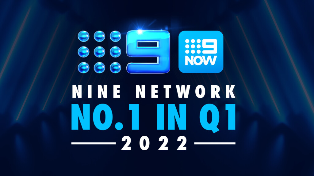 9NETWORK NO.1 IN QUARTER 1 OF 2022 - Nine for Brands