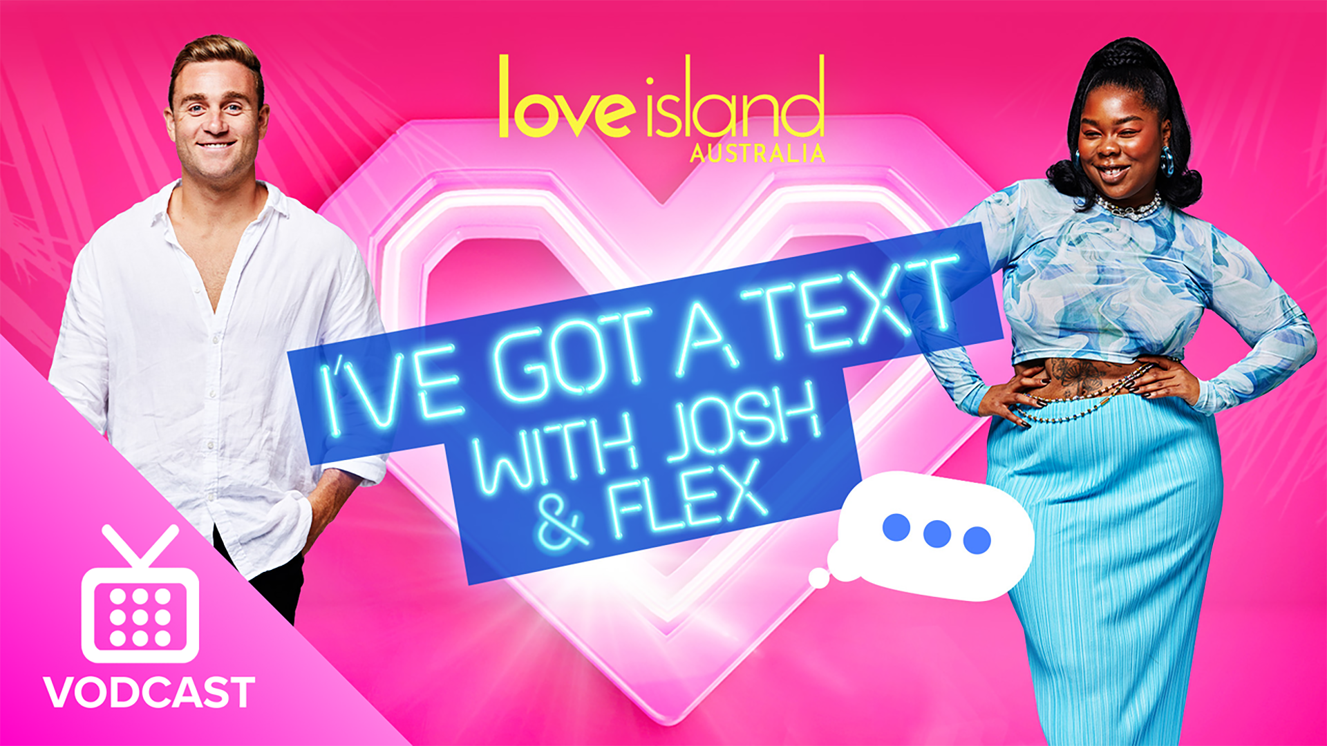 Get your Love Island fix with Joss Moss and Flex Mami - Nine for Brands