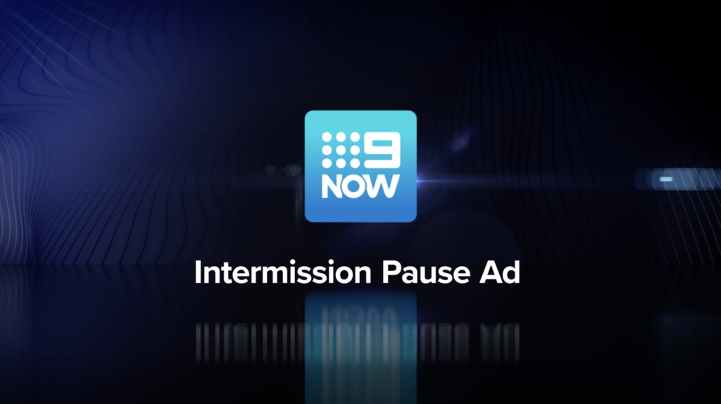 Intermission Pause Ad - Nine for Brands