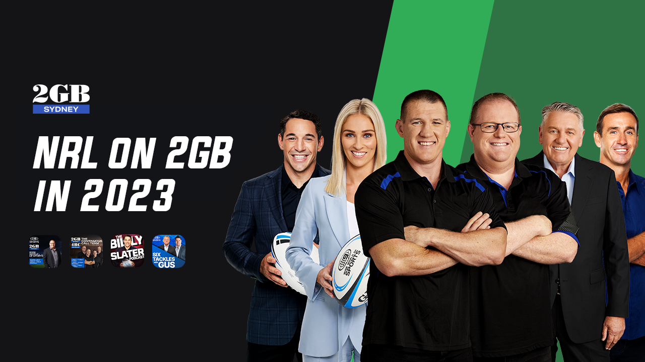 NRL on 2GB in 2023: new voices, new podcast and a legacy that continues ...