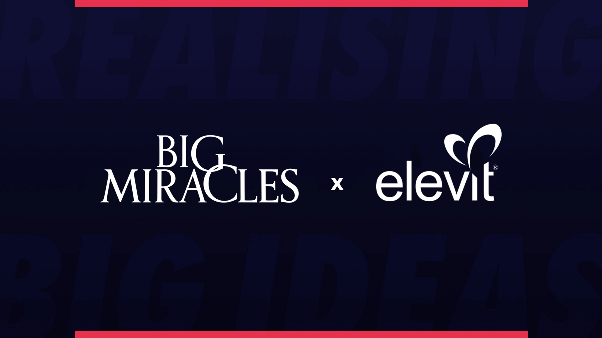 Big Miracles x Elevit - Nine for Brands