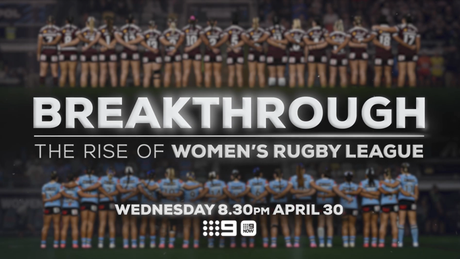 Breakthrough: The Rise of Women's Rugby League - Nine for Brands